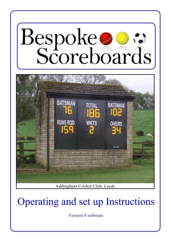 Cricket Scoreboard Instructions | Bespoke Scoreboards